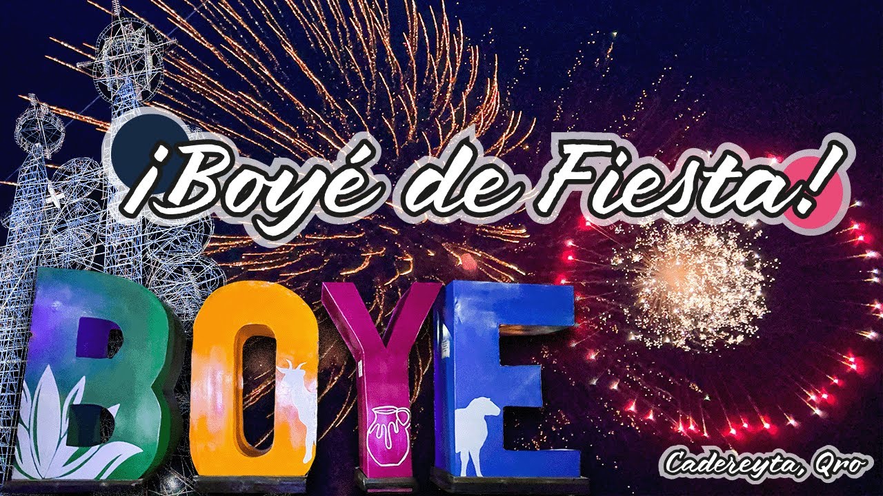 Boyé y sus Tradicionales Fiestas | Cadereyta | Querétaro | Pinshi ...
