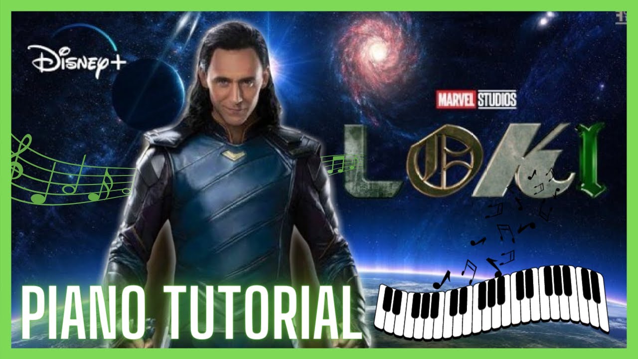 LOKI THEME / PIANO TUTORIAL / New MCU Series theme / LOKI TRAILER - YouTube