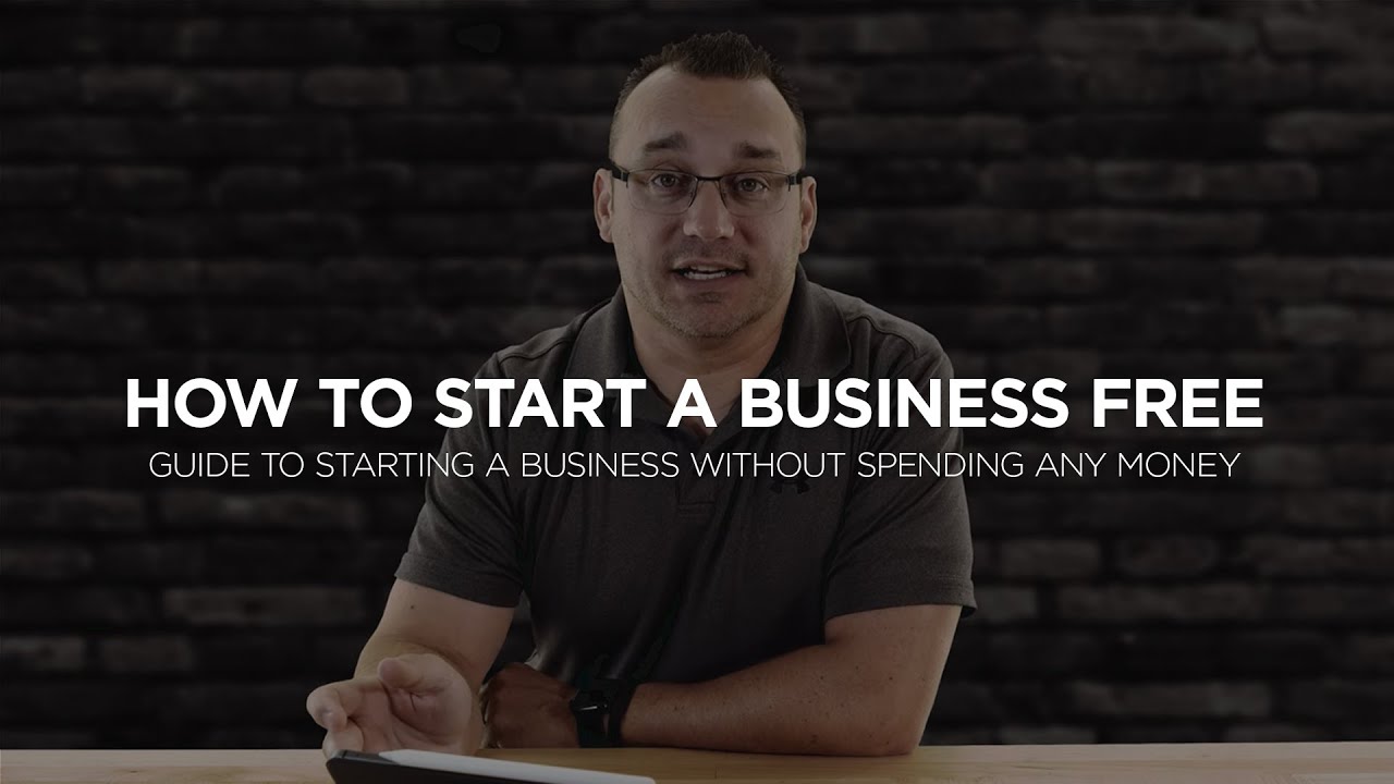 How To Start A Business For Free YouTube how-to-start-a-business-for-free-youtube