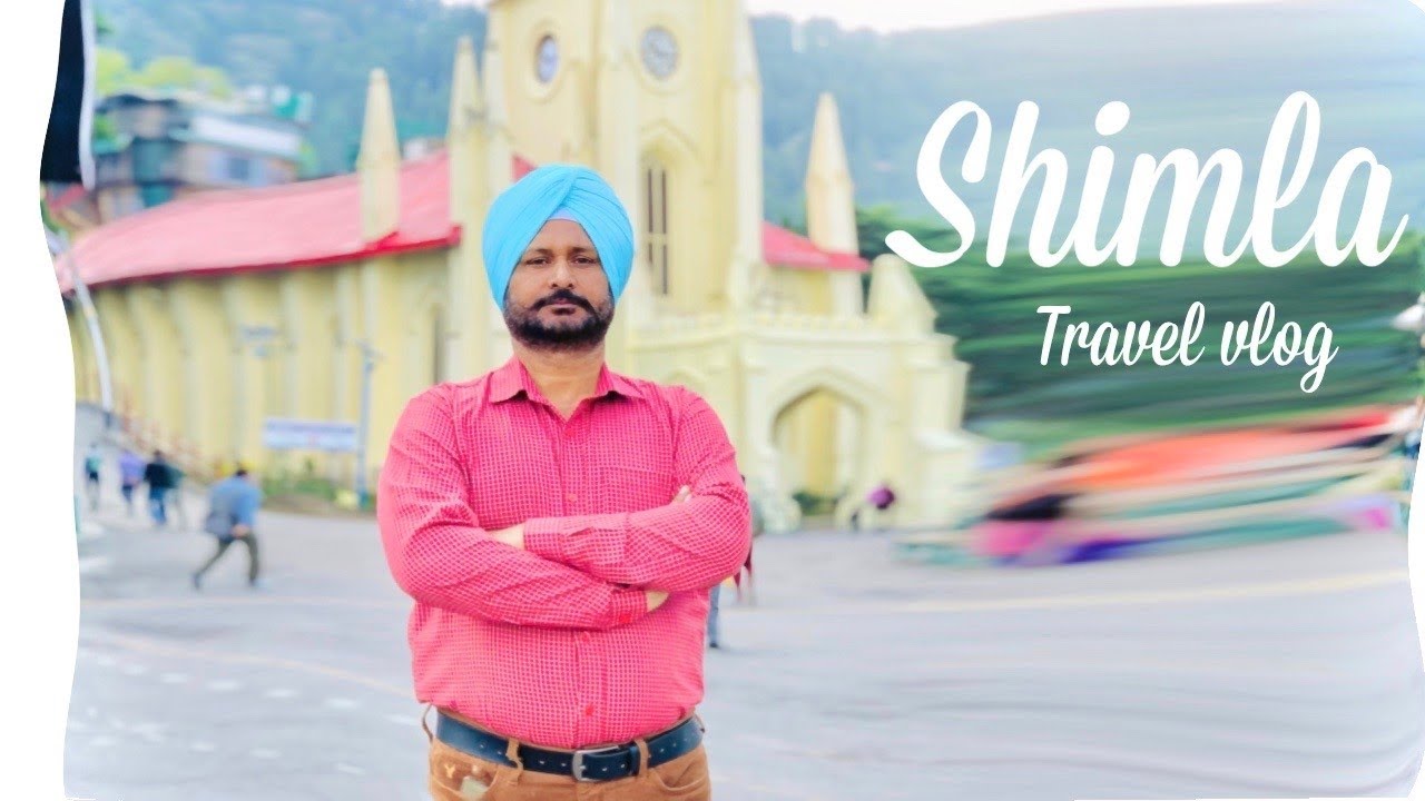 Shimla Travel vlog | Shimla Tourist places | Shimla Tour plan | Shimla ...