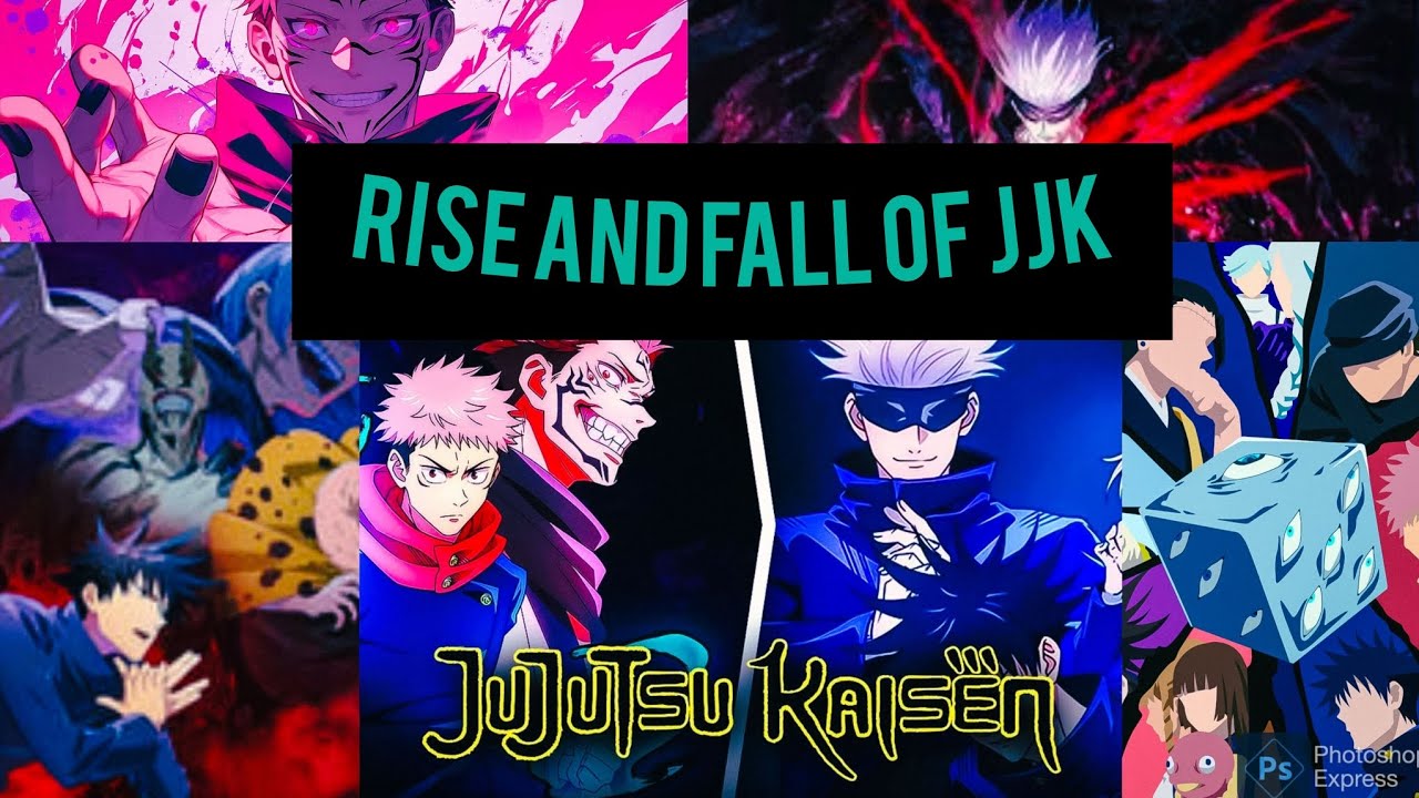 Rise and fall of JJK.#anime#trending#jujutsukaisen#jjk#video#gojo# ...