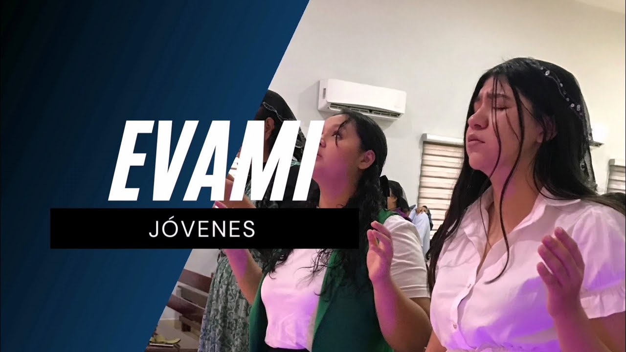 CULTO DE EVAMI JÓVENES IAFCJ GATO DE LARA ANGOSTURA - YouTube