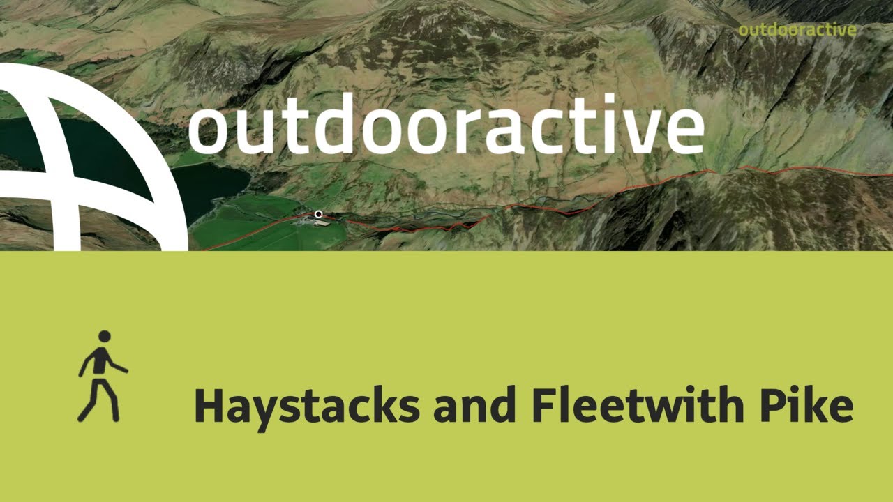 Haystacks and Fleetwith Pike - YouTube