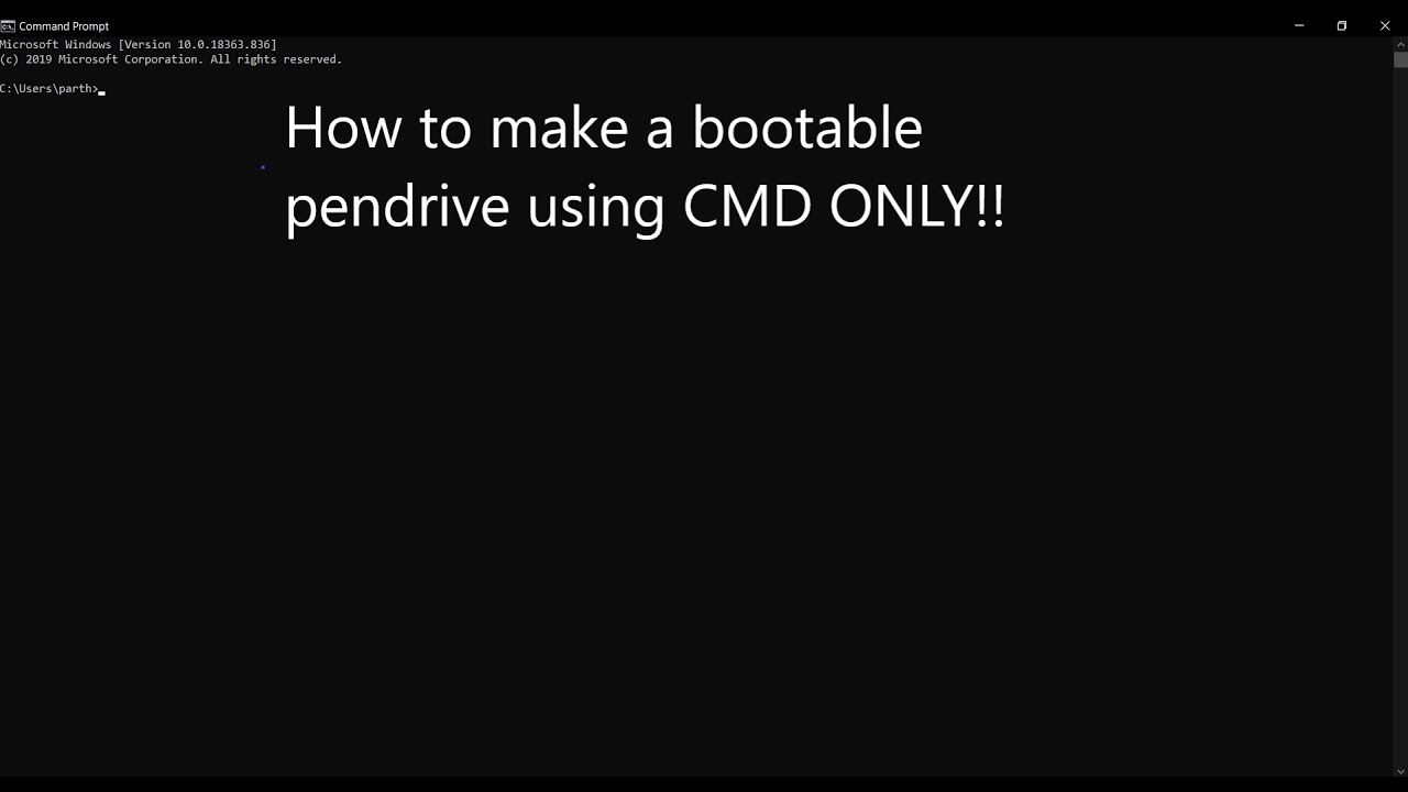 How to create a bootable usb drive using CMD! - YouTube
