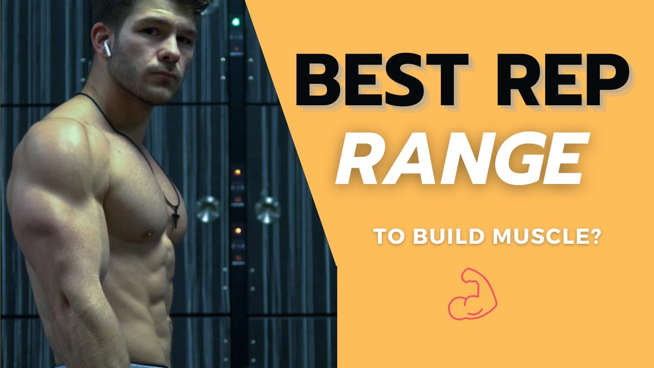 How Many Reps Should You Really Do To Build Muscle? - YouTube