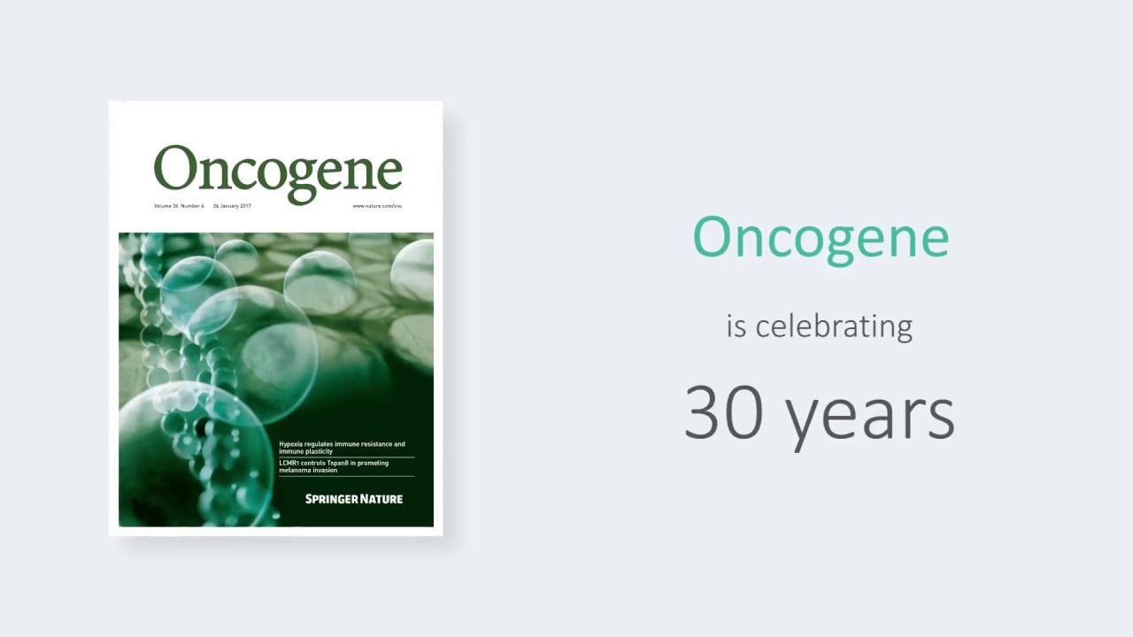Oncogene Celebrates 30 Years of Publication - YouTube