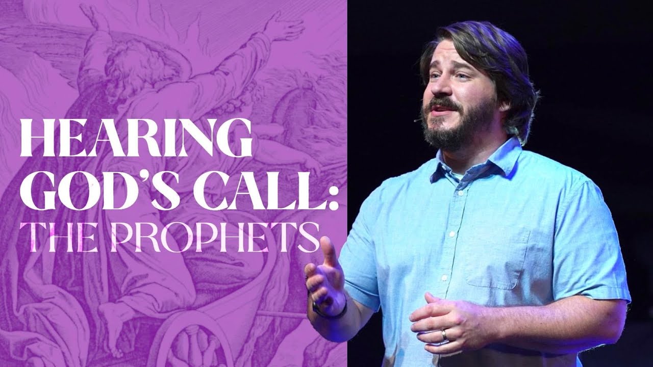 Hearing God's Call: The Prophets - YouTube