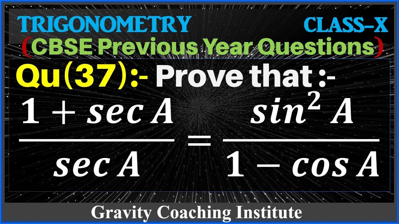 Q37 | Prove that (1+sec⁡A)/sec⁡A = sin^2⁡A/(1-cos⁡A). | Trigonometry ...