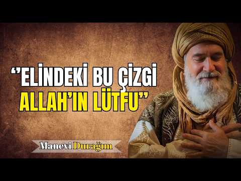 SAKIN GİZLEME! Elindeki Bu Çizgi ALLAH'ın Sana Özel Bir Lütfudur I İbn Arabi