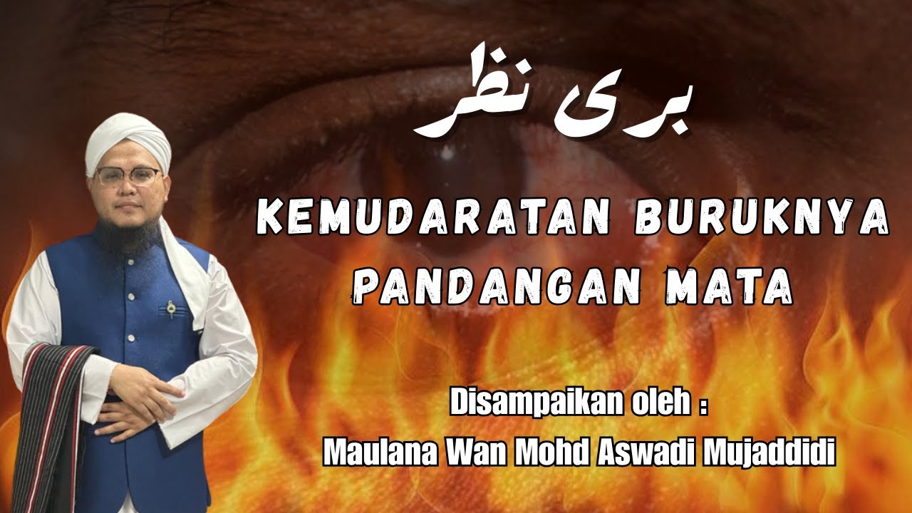 Kemudaratan Buruknya Pandangan Mata (Siri 4) : Kesan tidak menjaga mata ...