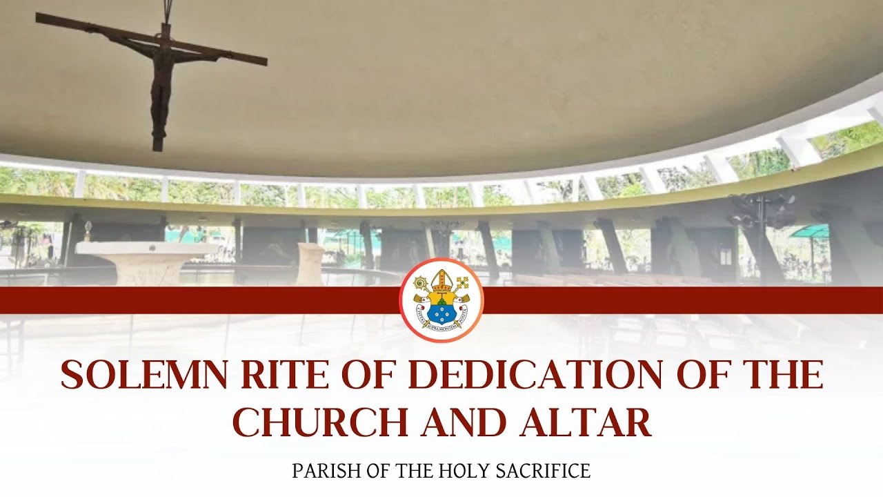 DEDICATION OF UP PARISH - YouTube