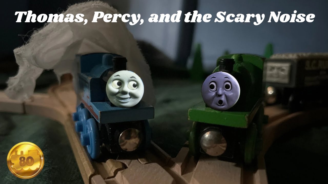 Thomas, Percy, and the Scary Noise - YouTube