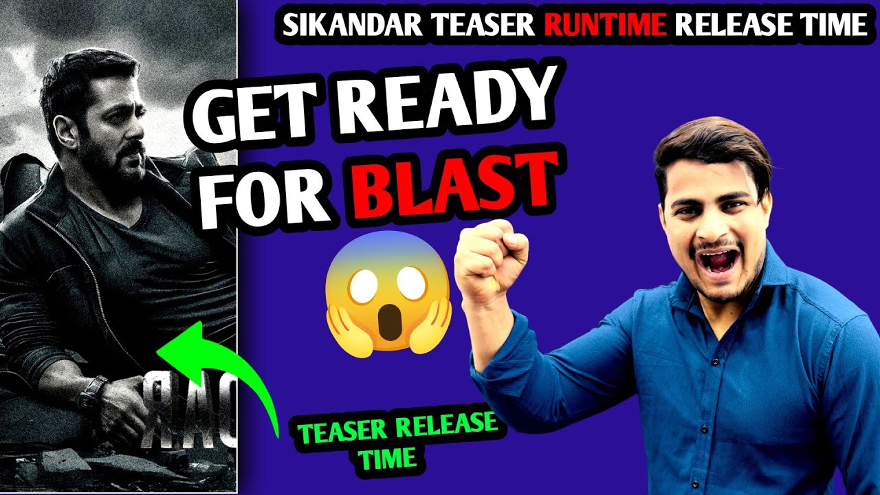 Sikandar Movie Teaser Release Time | Sikandar Salman Khan Teaser ...