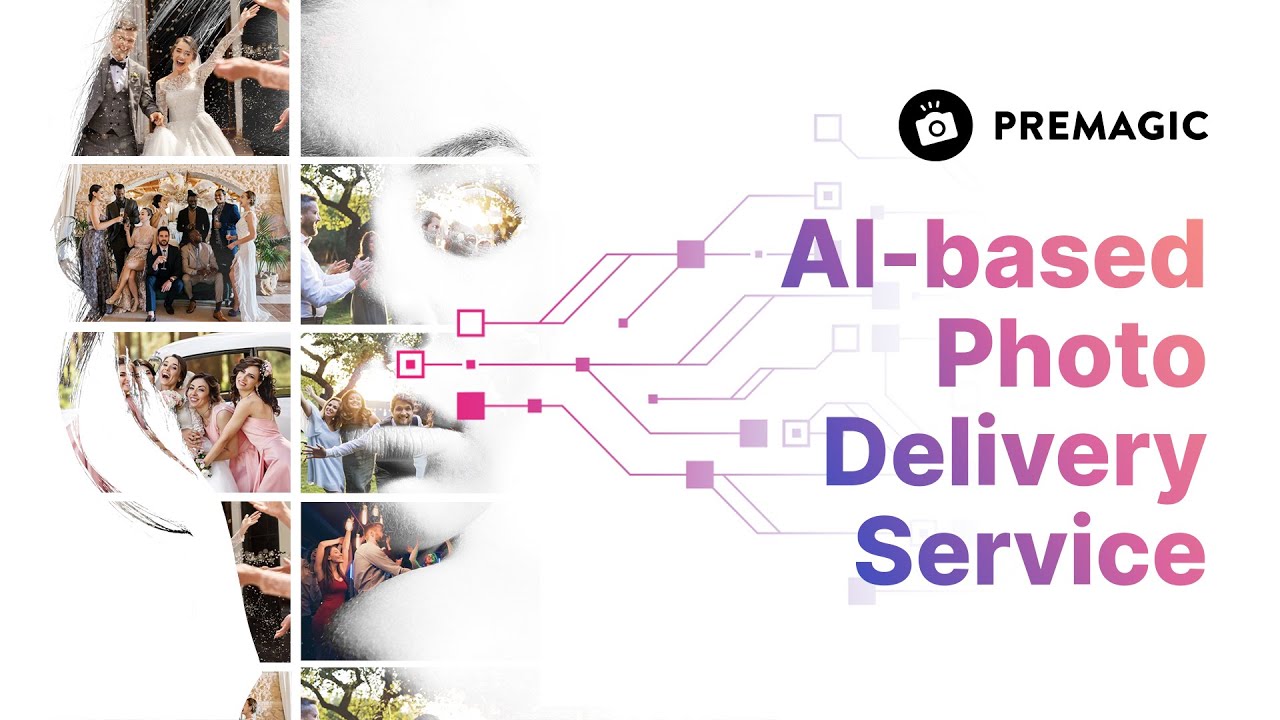 Premagic - Photo Delivery Service powered by AI & Face-recognition ...