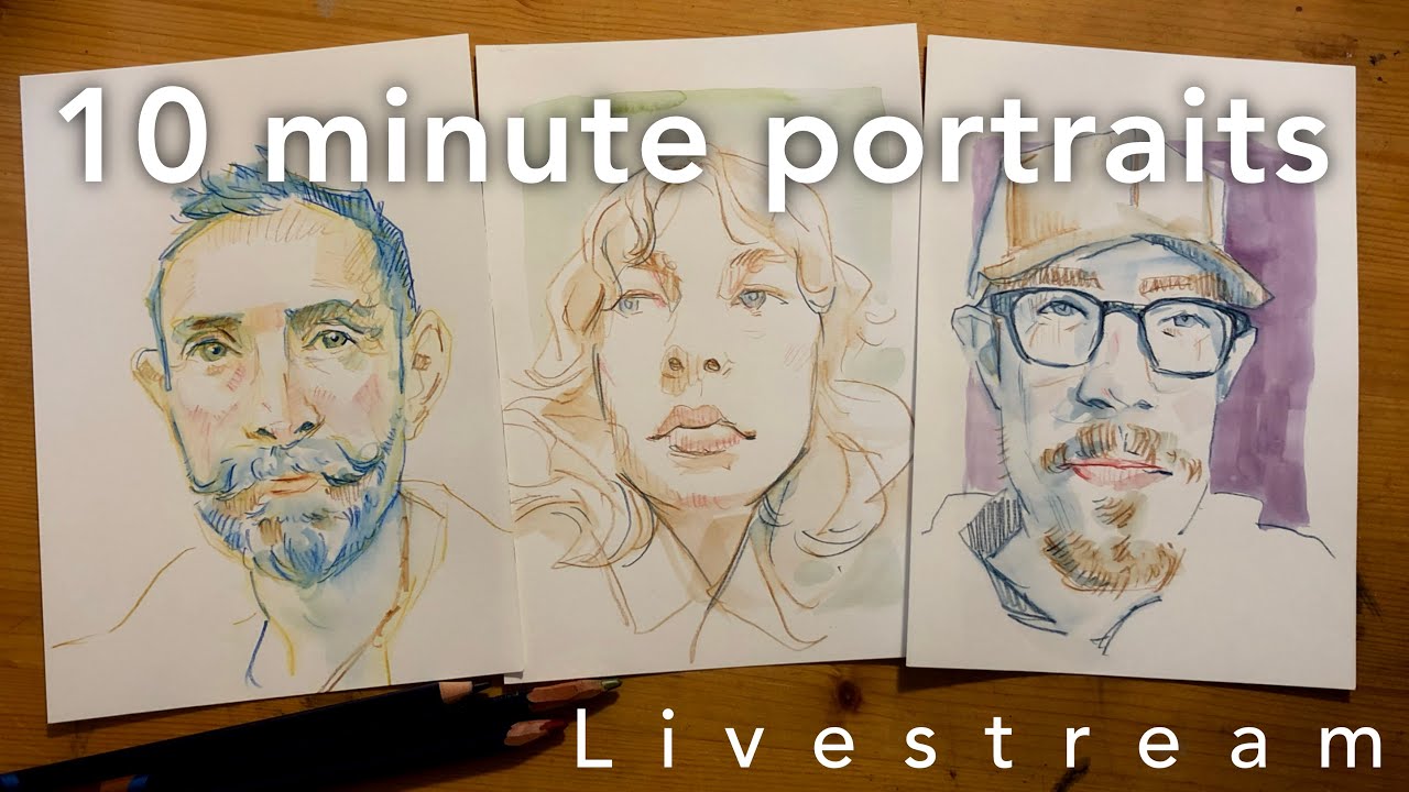 Timed Drawing practice with 10 minute portrait sketches - Livestream ...