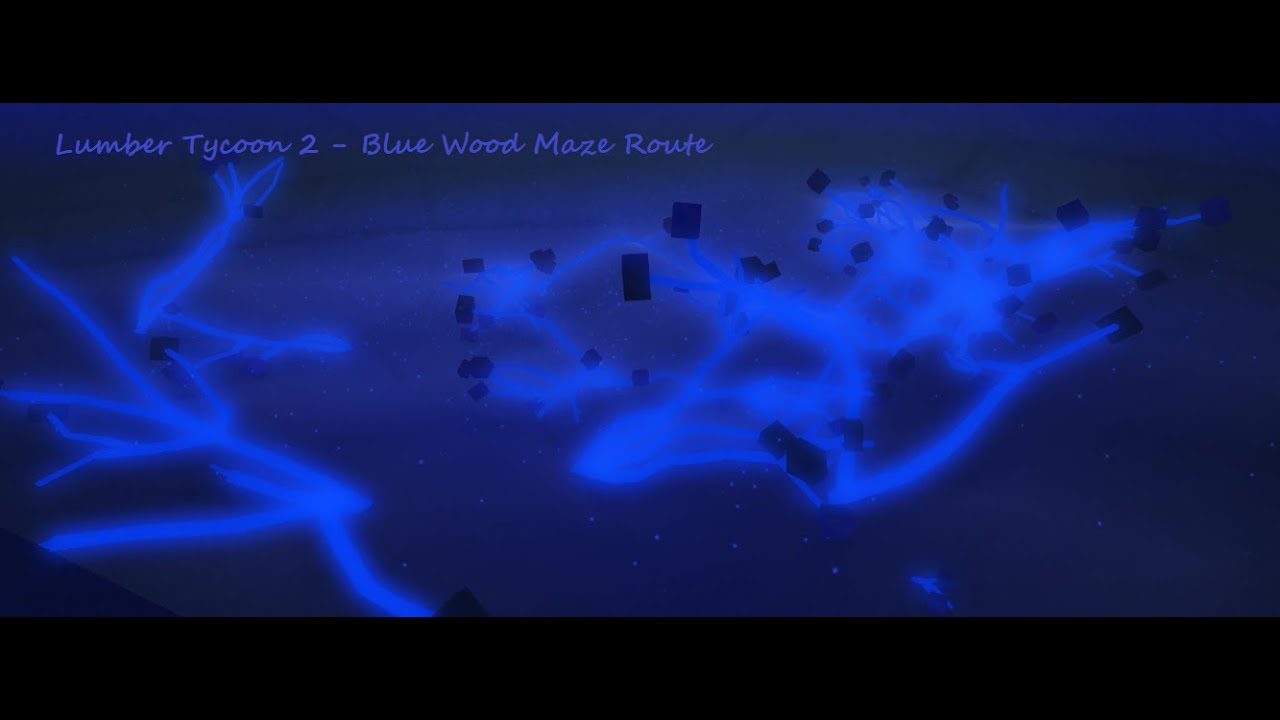 Lumber Tycoon 2 - BLUE WOOD MAZE ROUTE - 2025 January 1 - YouTube