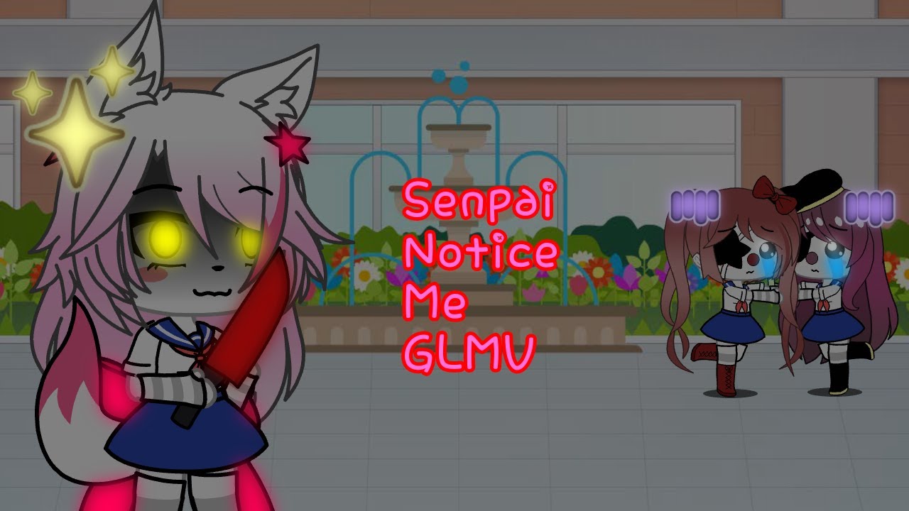 •Notice Me Senpai GLMV• (F. Foxy x F. Freddy) - YouTube