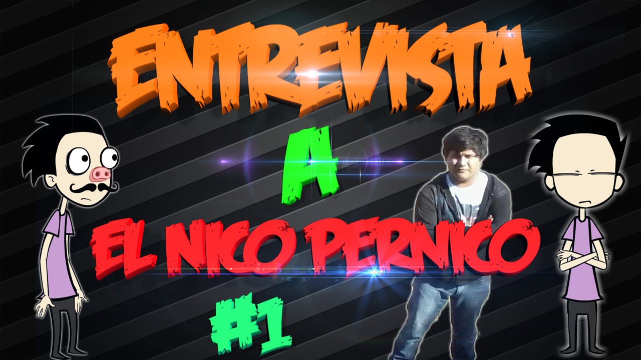 entrevista a nico pernico primera parte - YouTube