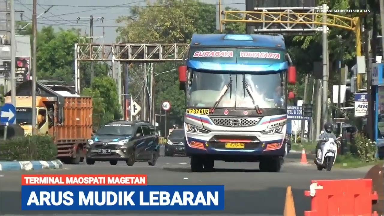 Selamat Datang Sugeng Rahayu Arus Mudik Lebaran Terminal Maospati Magetan - YouTube