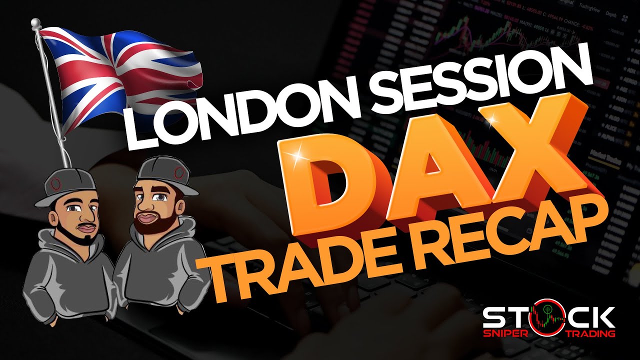 London Sessions: Trade Recap on Dax Sell - YouTube