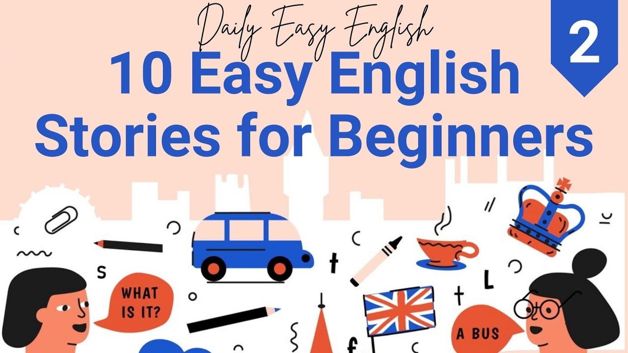 10 Simple English Stories for A1 Learners | Learn Everyday English (A1 ...