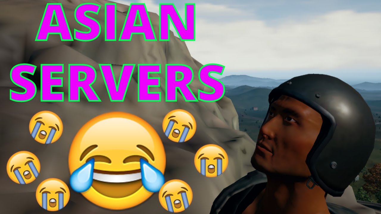 ASIAN SERVERS ARE HILARIOUS!!! | PUBG - YouTube