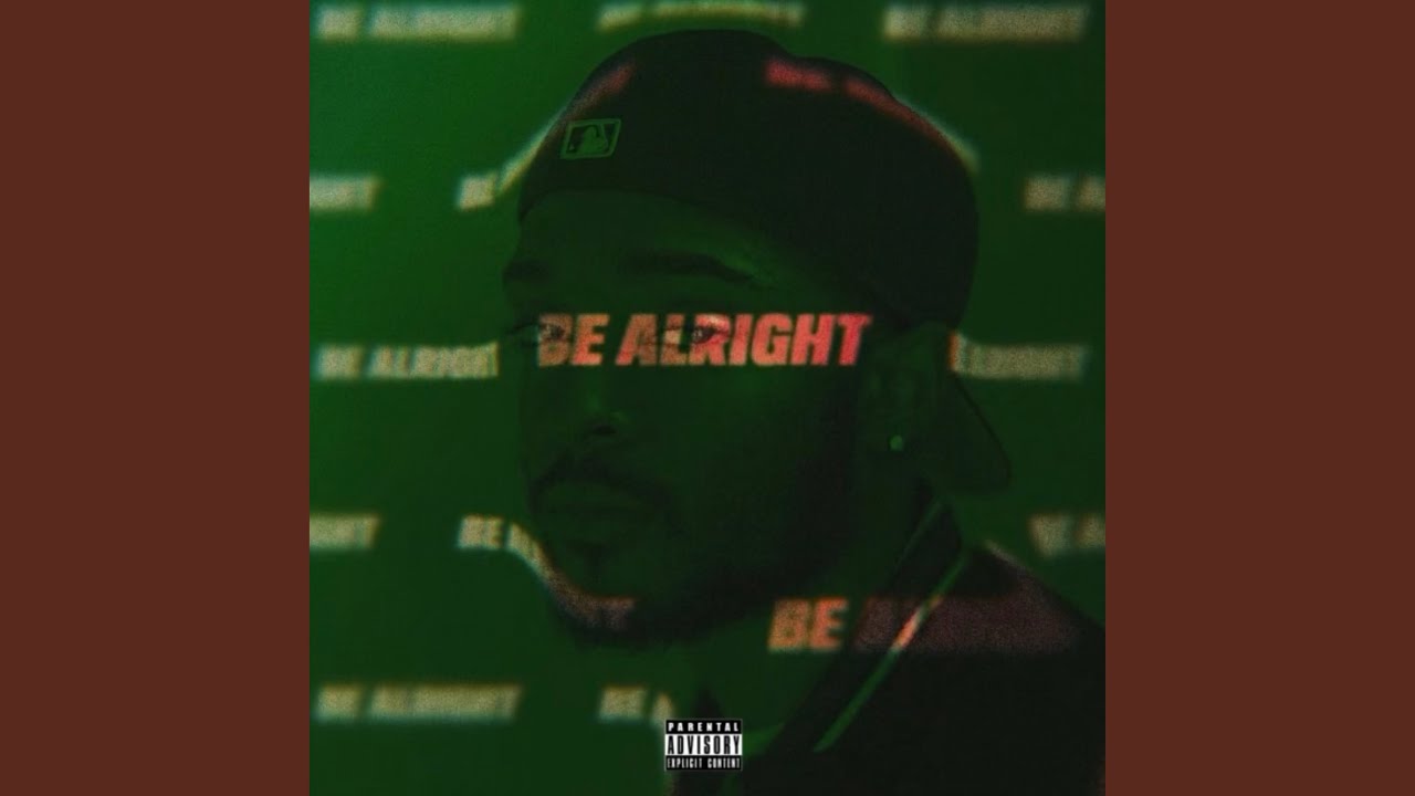 Be Alright - YouTube