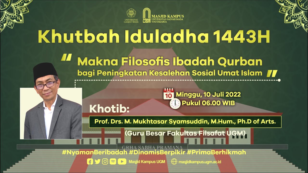 Khutbah Iduladha 1443 H ~ Prof. M. Mukhtasar Syamsuddin, M.Hum., Ph.D ...