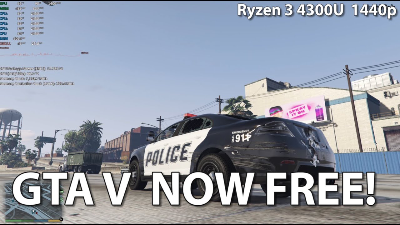 GTA V now FOR FREE! ...and in 1440p on AMD Ryzen 3 4300U Vega 5 APU ...
