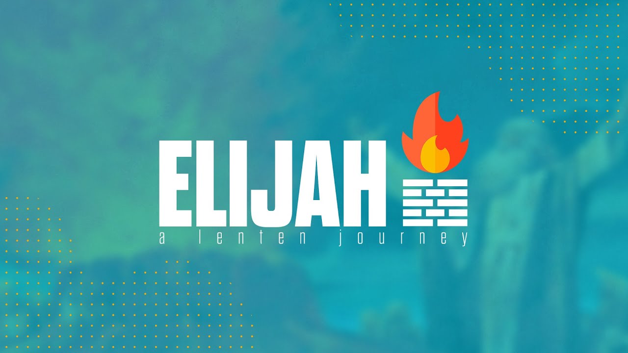 I've Had Enough, Lord ~ Elijah: A Lenten Journey ~ 1 Kings 19:1-9 ...