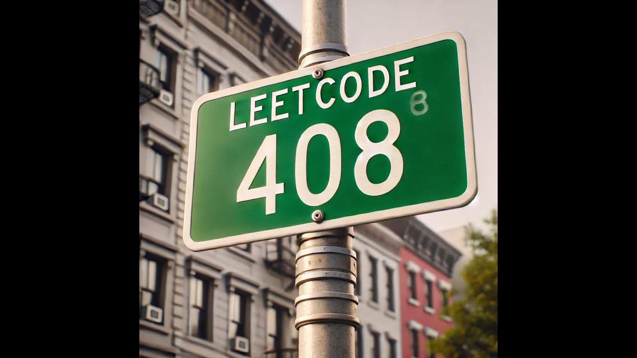 LEETCODE 408 C SOLUTION: - YouTube