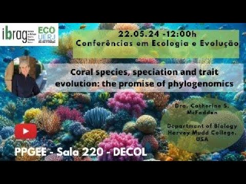 Coral species, speciation and trait evolution: the promise of ...