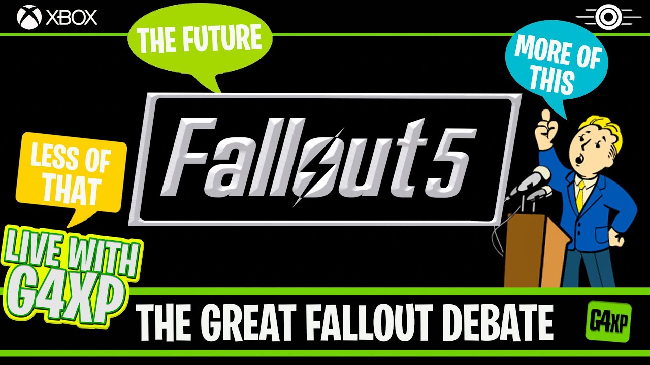 Fallout 5 - THE GREAT FALLOUT DEBATE - Live With G4 - YouTube