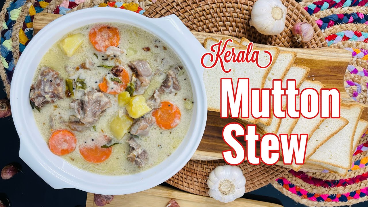 Kerala Mutton Stew | Nadan Mutton Stew | Creamy Mutton Stew - YouTube