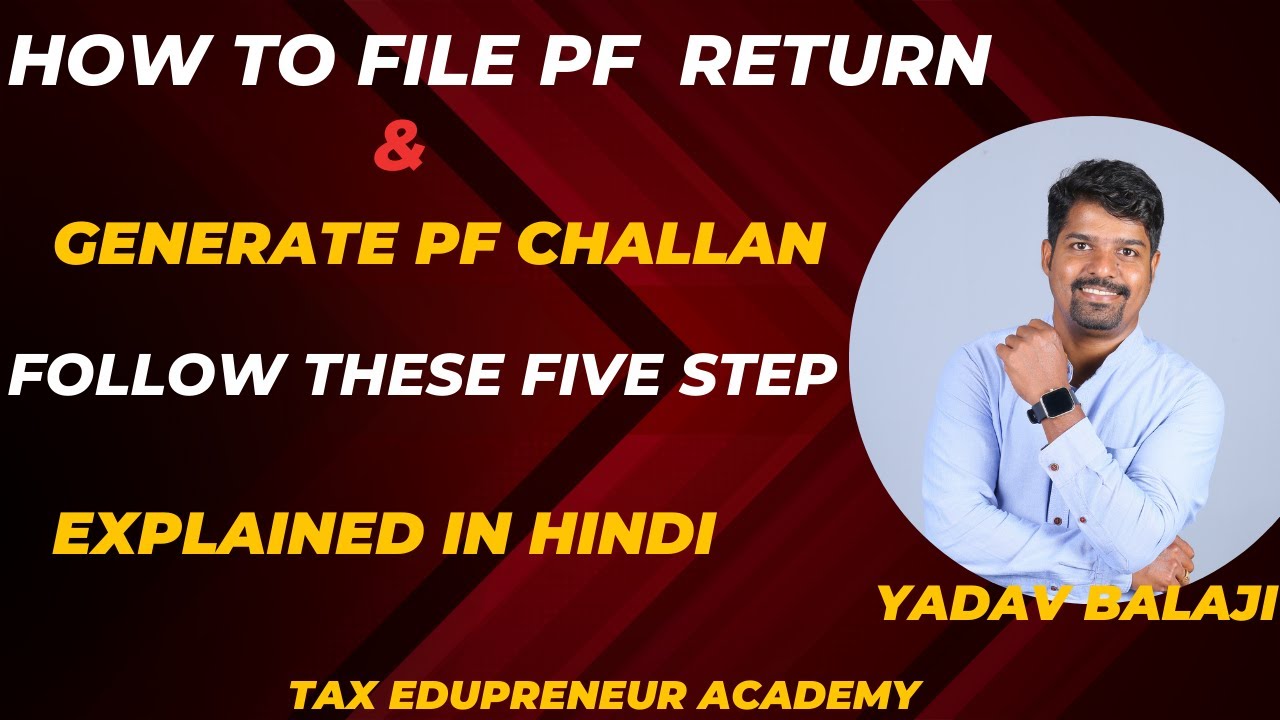 How to file PF return & generate PF challan - Hindi #pfportal - YouTube