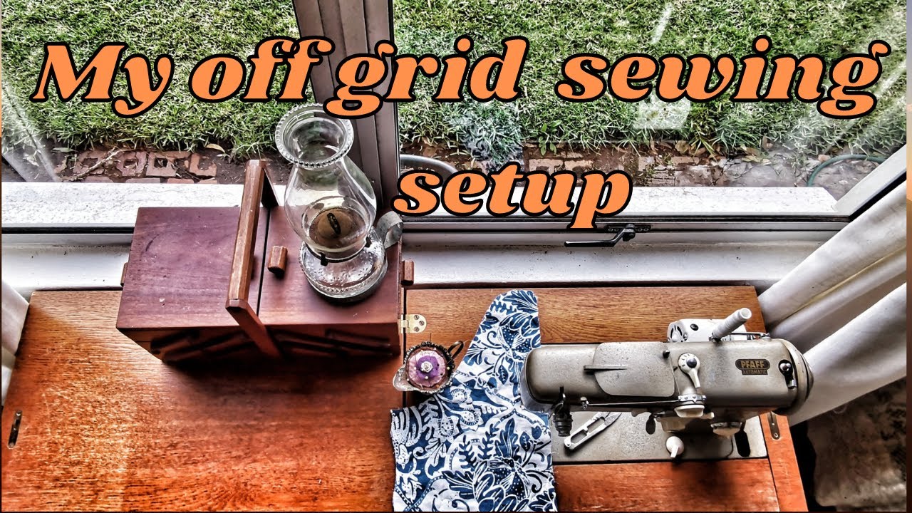 My off grid sewing setup. - YouTube