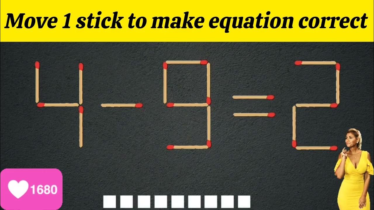 Matchstick Puzzle.Move 1 stick to make equation correct #matchstickpuzzle #matchstickriddles ...