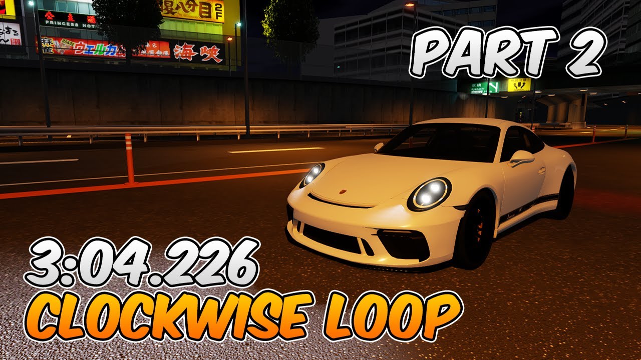 Midnight Racing: Tokyo | C1 Clockwise Loop - Porsche 991 GT3 Touring ...