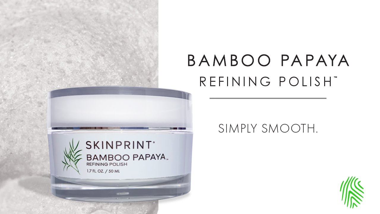 Bamboo Papaya Refining Polish - YouTube