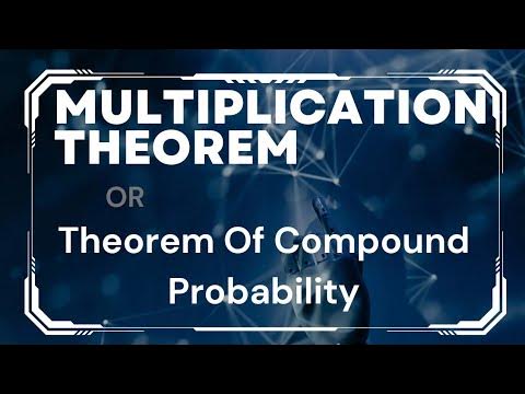 Multiplication Theorem | Theorem of Compound Probability | Suitable ...