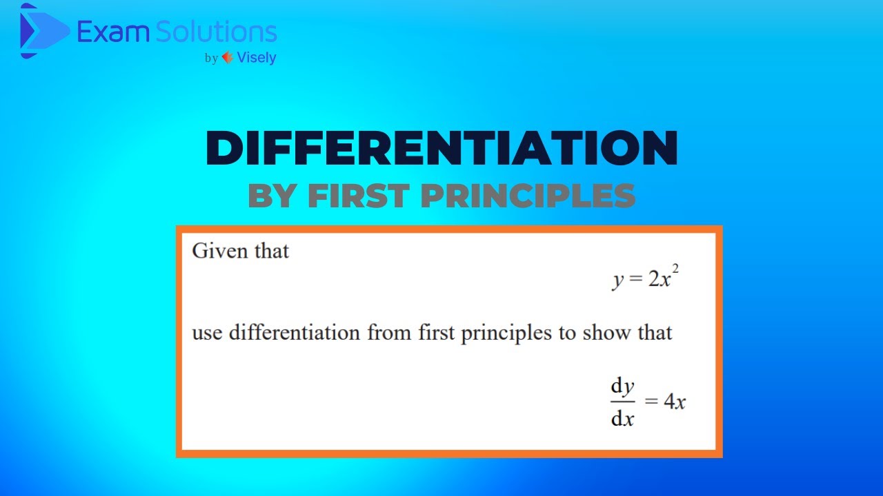 A level Edexcel June 2022 Paper 2 Q4 - Differentiation by first ...