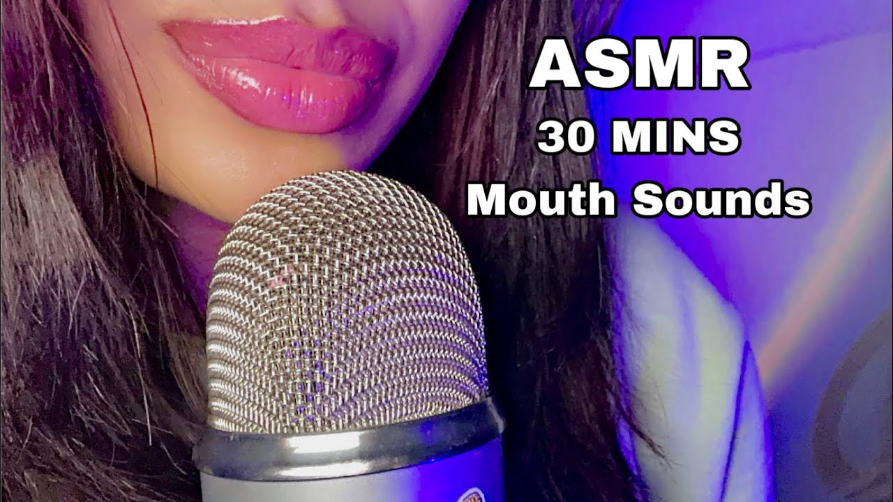 ASMR~ Wet Mouth Sounds (Upclose & 100% Sensitivity) 30 MINS! - YouTube