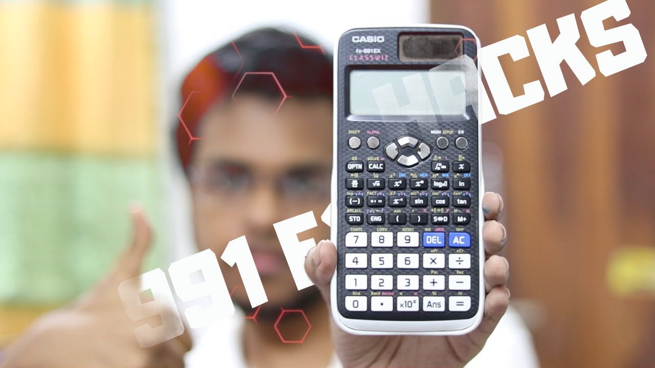 Calculator Hacks Calculators For HSC Casio Fx 991EX calculator-hacks-calculators-for-hsc-casio-fx-991ex