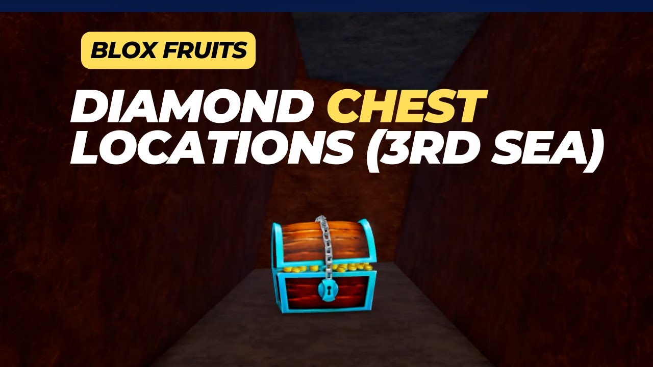 All Diamond Chest Locations in Third Sea - Blox Fruits - YouTube