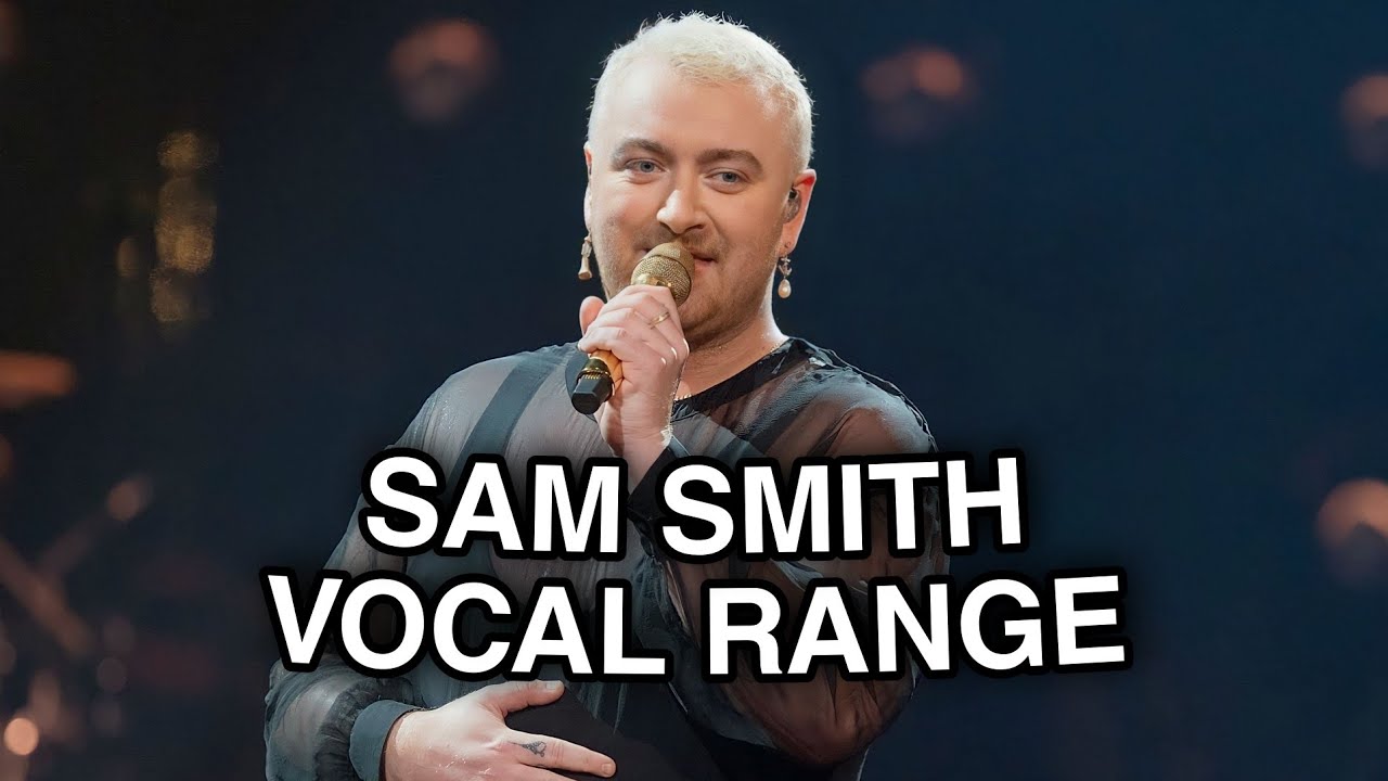 Sam Smith - Live Vocal Range & Analysis (A2 - E5) - YouTube
