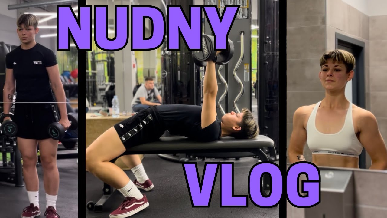 NUDNY VLOG | TRENING - YouTube