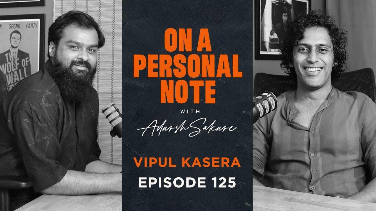 OAPN with Adarsh Sakare || Episode 125 || Vipul Kasera - YouTube