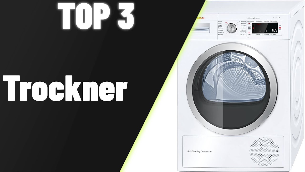 Trockner Test ♦ Top 3 Trockner 2024 - YouTube