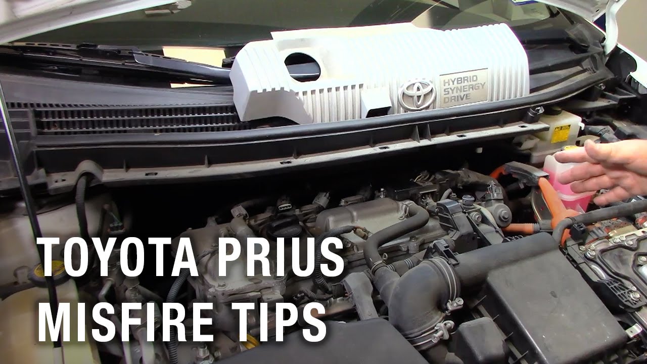 Toyota Prius Misfire Tips - YouTube