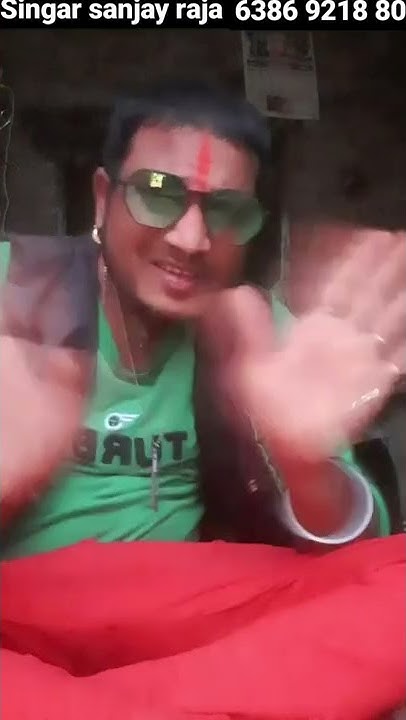 singar sanjay raja ka video seyar laik jarur Kare dosto Aage bhejo 6386 9218 80 J - YouTube